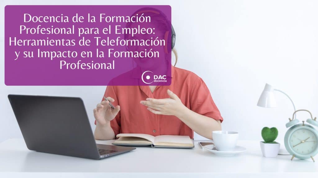 Docencia de la Formación Profesional para el Empleo: Herramientas de ...